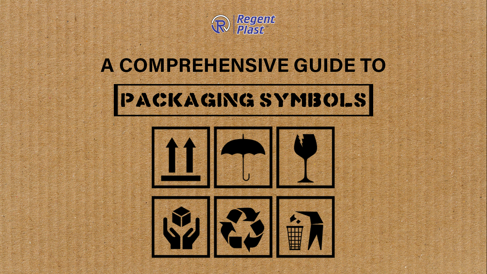 A Comprehensive Guide to Packaging Symbols: Global Standards Every ...